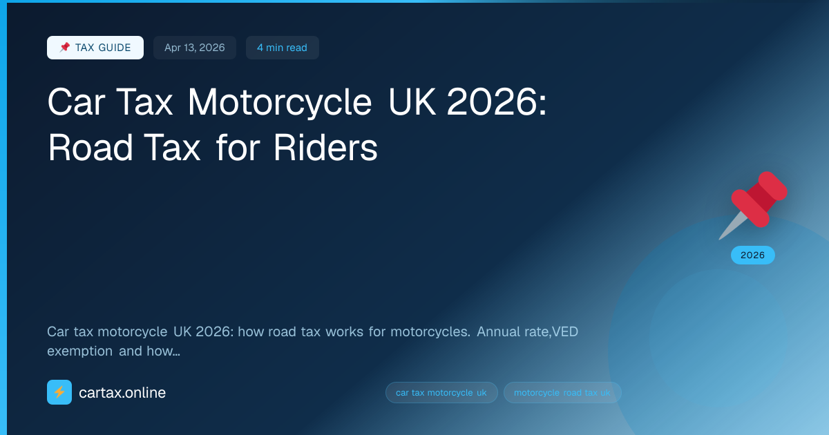 Car Tax Motorcycle UK 2026: Road Tax for Riders
