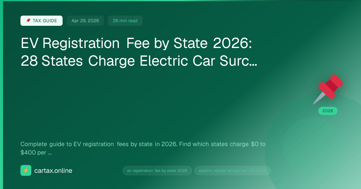 EV Registration Fee by State 2026: 28 States Charge Elect...