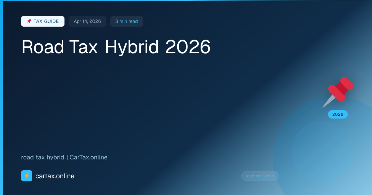 Road Tax Hybrid 2026